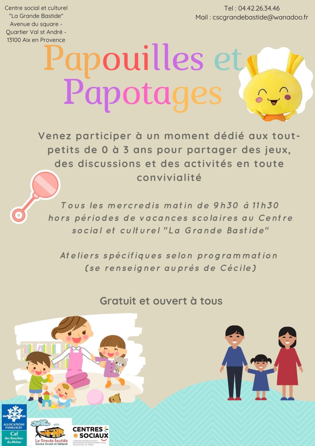 Papouilles et Papotages - "La Grande Bastide"